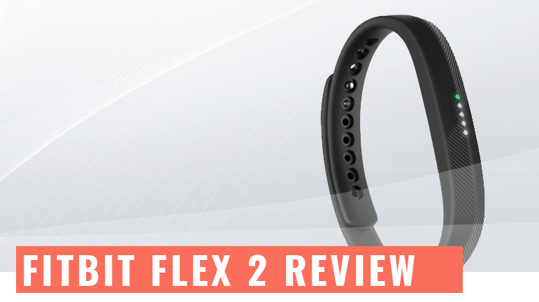 Fitbit Flex 2 review - Waarom NIET/wel kopen?